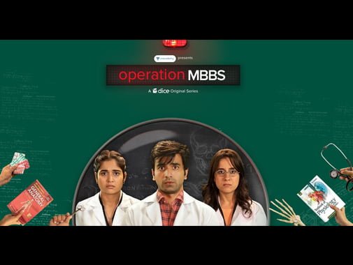 Operation MBBS Web Series - Watch Operation MBBS Season 1